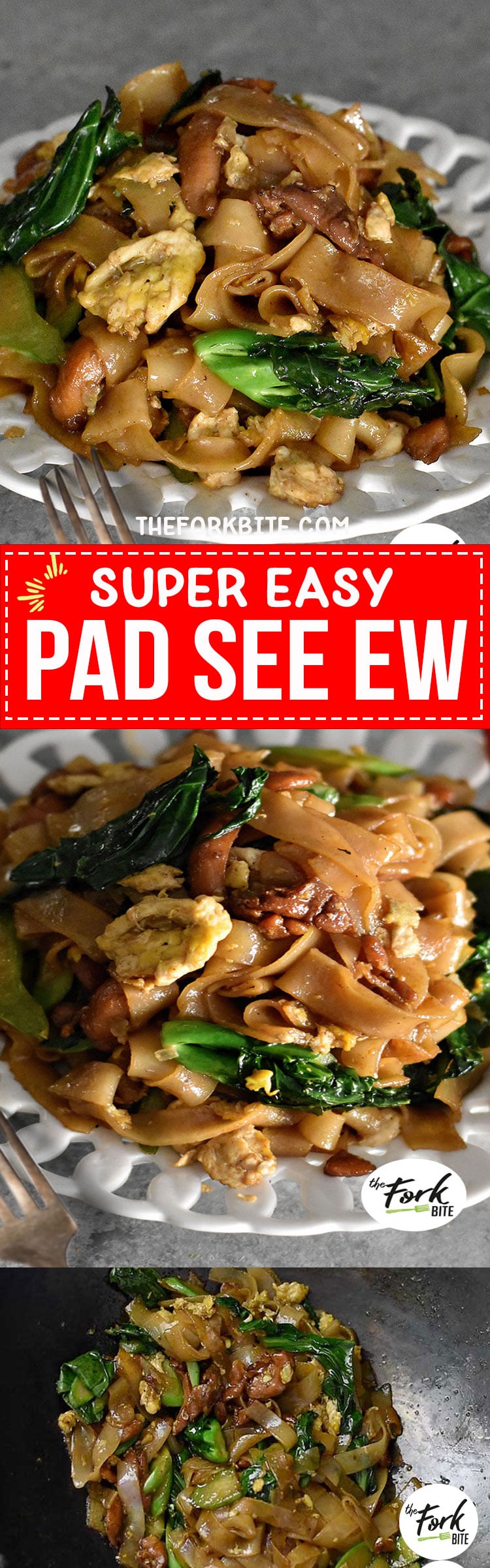 Pad See Ew - Quick Stir Fried Noodles | The Fork Bite