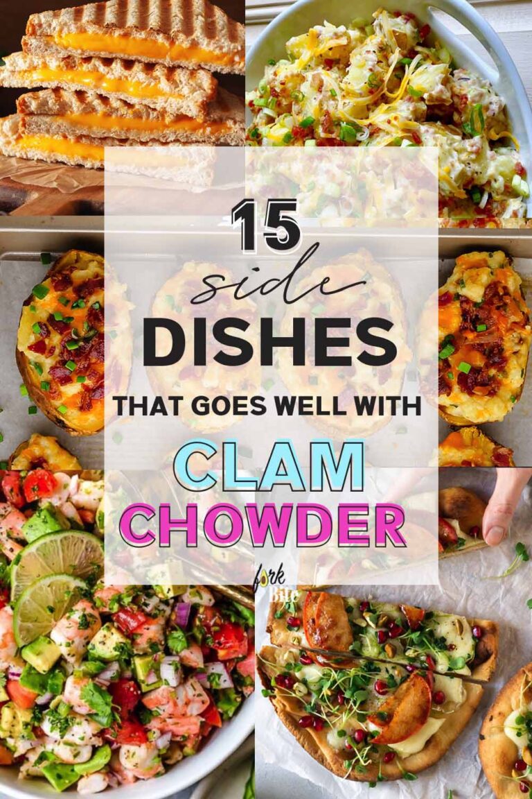 What to Serve with Clam Chowder (15 Side Dishes) - The Fork Bite