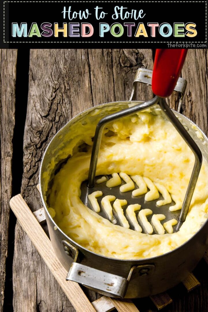 Do Mashed Potatoes Go Bad? - The Fork Bite