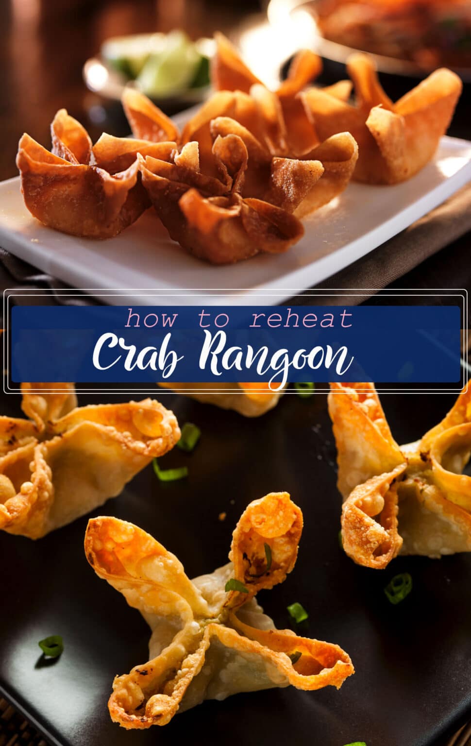 Perfect Way to Reheat Crab Rangoon and Make it Taste as Good as Fresh ...